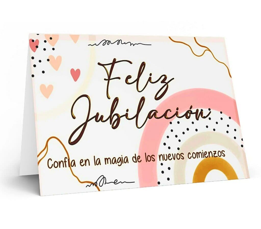 TARJETA DE FELIZ JUBILACIÓN